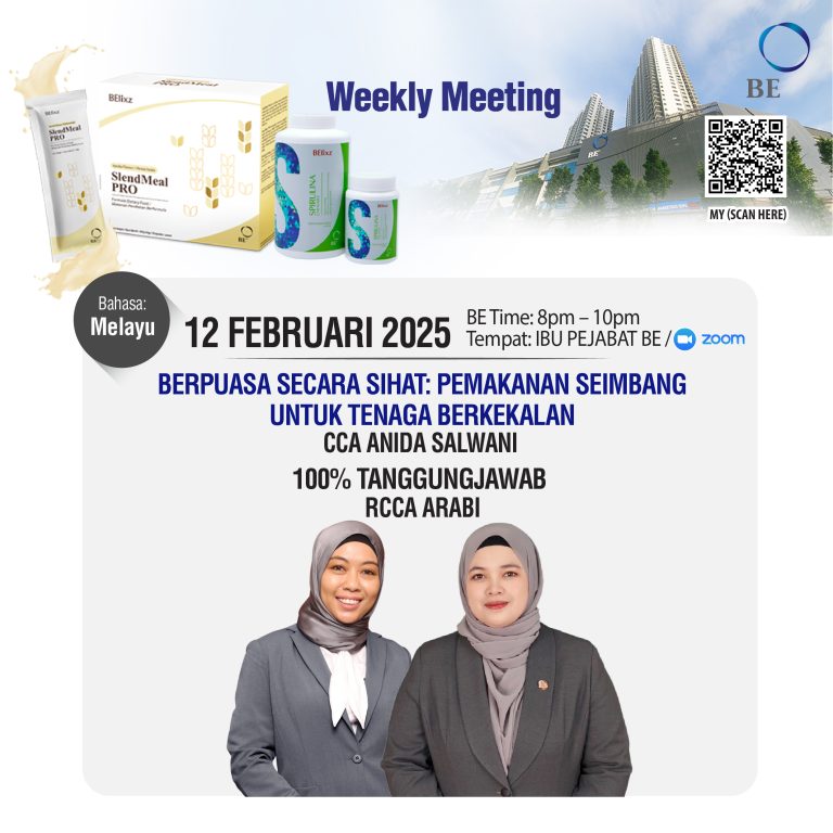 WEEKLY MEETING FEBRUARY 2025 - BE International Sdn Bhd